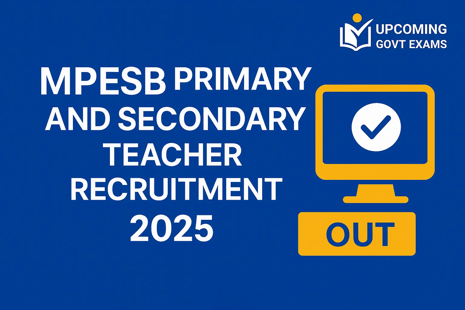MP ESB Middle School Teacher Result 2025 Out | Upcoming Govt Exams