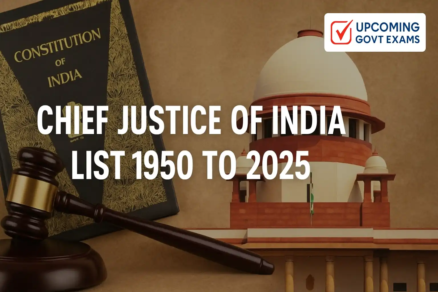 Chief Justice of India List 1950 to 2025 | Complete & Inspiring Journey ...