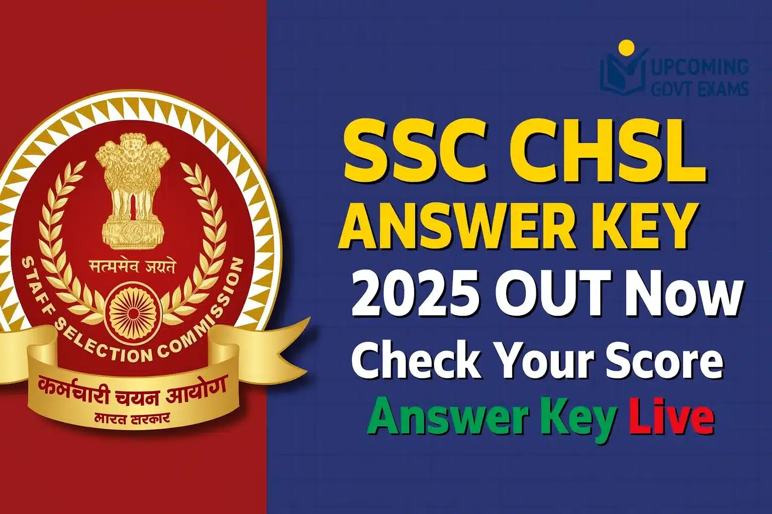 Big Update: SSC CHSL Answer Key 2025 Available – Raise Objections Online